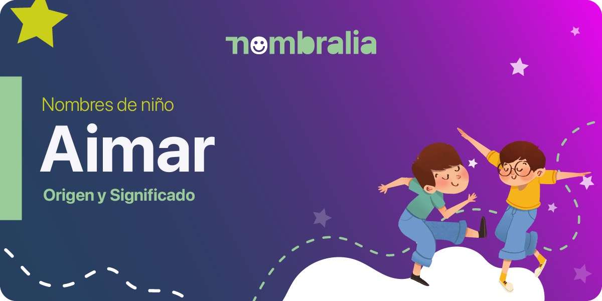 Aimar: Origen y Significado del nombre