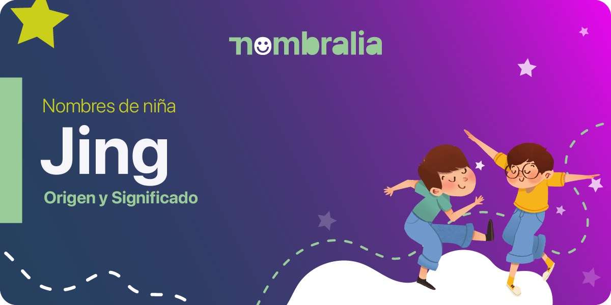 Jing: Origen y Significado del nombre