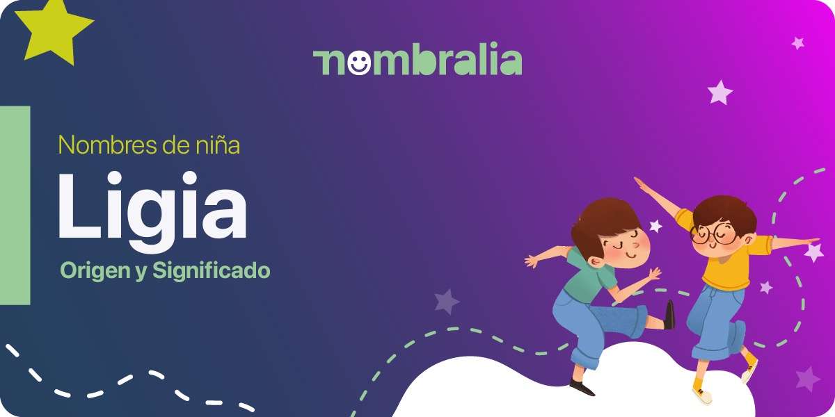 Ligia: Origen y Significado del nombre
