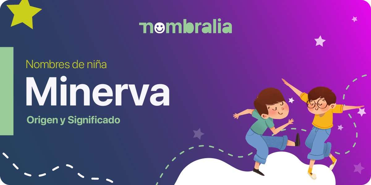 Minerva: Origen y Significado del nombre
