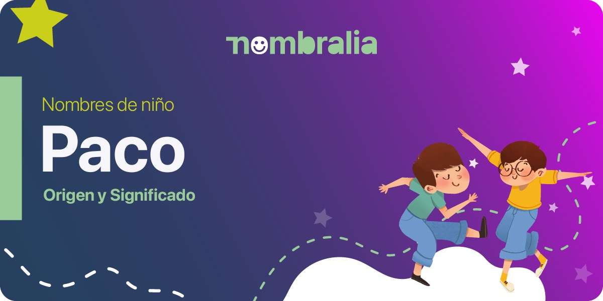 Paco: Origen y Significado del nombre