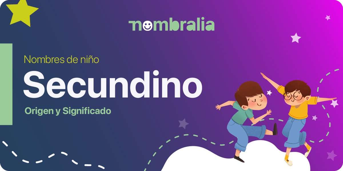 Secundino: Origen y Significado del nombre
